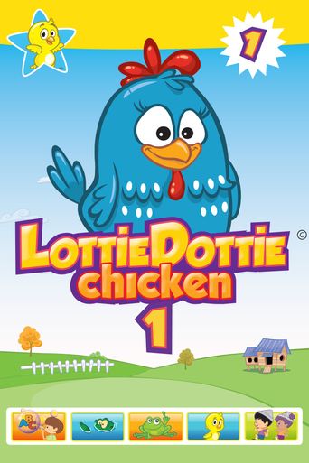 Lottie Dottie Chicken (2006): Where to Watch and Stream Online | Reelgood