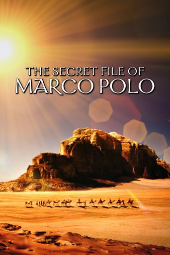 The Secret File of Marco Polo (2021): Where to Watch and Stream Online ...