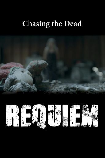 Chasing the Dead Requiem (2024): Where to Watch and Stream Online ...