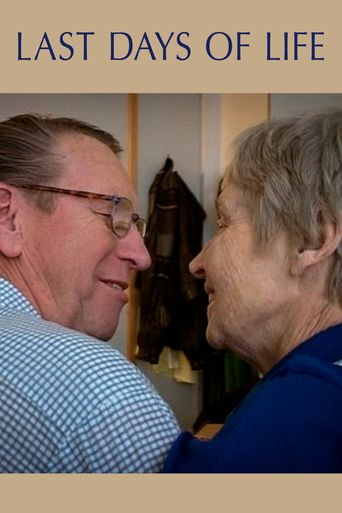 Last Days of Life (2013): Where to Watch and Stream Online | Reelgood