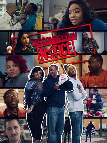 Disconnection Notice: Where to Watch and Stream Online | Reelgood