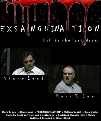 Exsanguination (2011): Where to Watch and Stream Online | Reelgood
