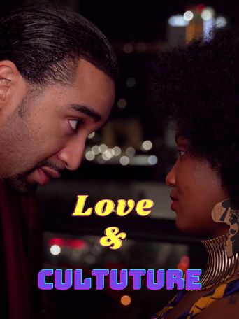 Love and Culture (2021): Where to Watch and Stream Online | Reelgood
