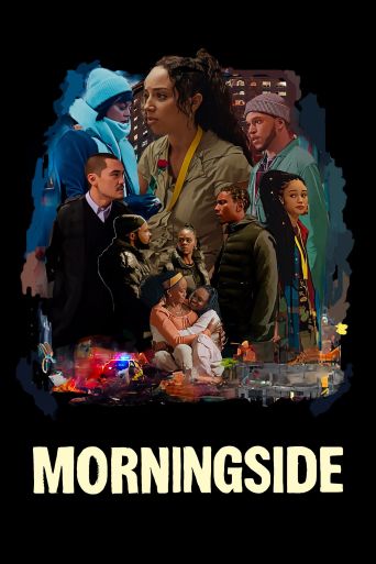 Morningside (2025): Where to Watch and Stream Online | Reelgood