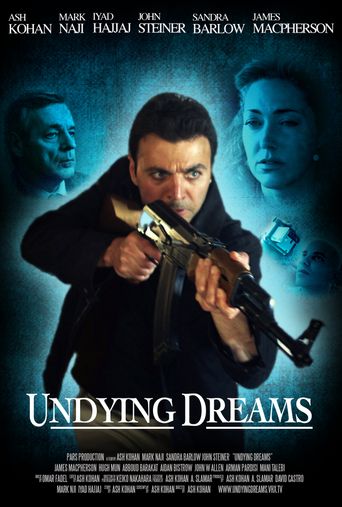 Undying Dreams (2014): Where to Watch and Stream Online | Reelgood