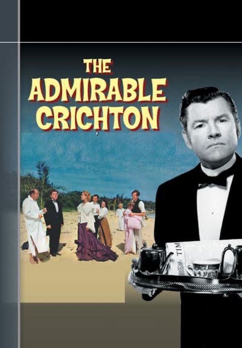 The Admirable Crichton: Where to Watch and Stream Online | Reelgood