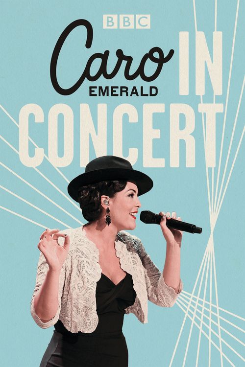 Caro Emerald: In Concert: User Lists | Reelgood