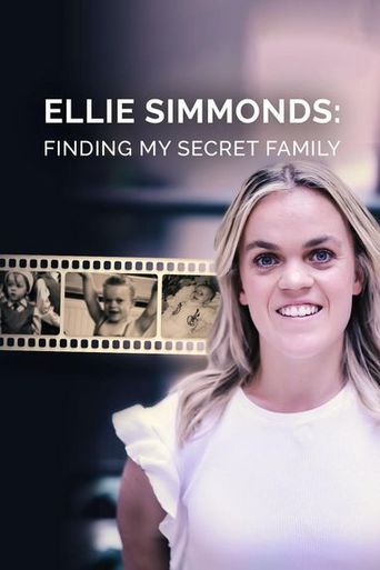 Ellie Simmonds: Finding my Secret Family: Where to Watch and Stream ...