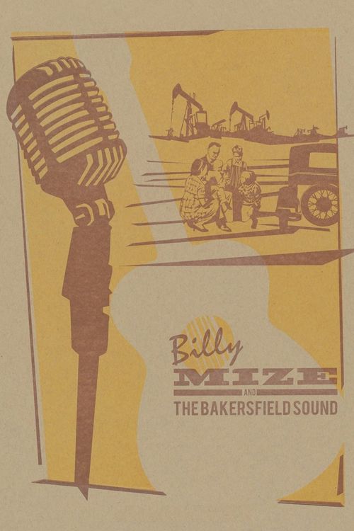 Billy Mize and the Bakersfield Sound: User Lists | Reelgood