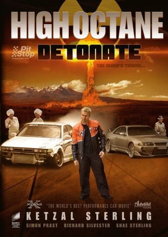 High Octane: Detonate (2005): Where to Watch and Stream Online | Reelgood