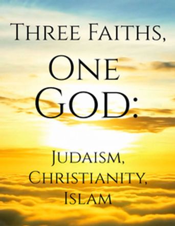 Three Faiths, One God: Judaism, Christianity, Islam (2004): Where to ...