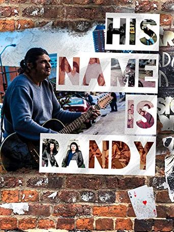 His Name Is Randy (2019): Where to Watch and Stream Online | Reelgood