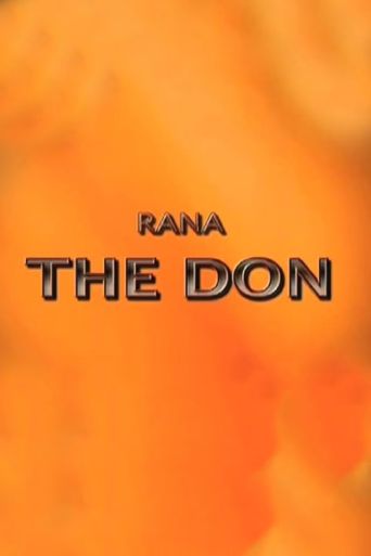 Rana the Don (2000): Where to Watch and Stream Online | Reelgood