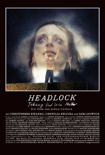 Headlock (2011): Where to Watch and Stream Online | Reelgood