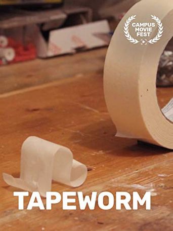 Tapeworm: Where to Watch and Stream Online | Reelgood
