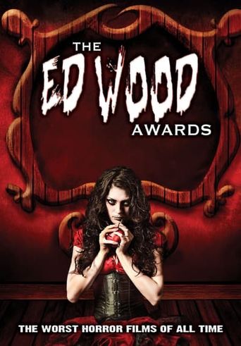 The Ed Wood Awards: The Worst Horror Movies Ever Made (2013): Where to ...