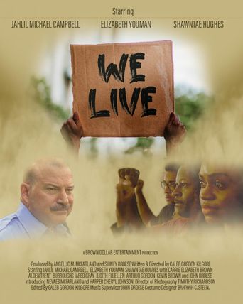 We Live (2023): Where to Watch and Stream Online | Reelgood