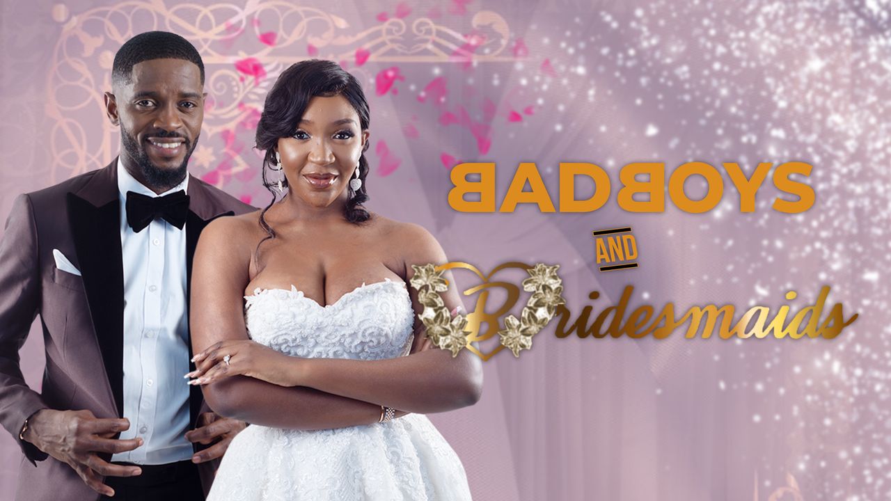 Badboys and Bridesmaids (2021): Where to Watch and Stream Online | Reelgood