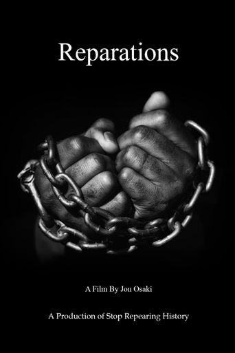 Reparations (2021): Where to Watch and Stream Online | Reelgood