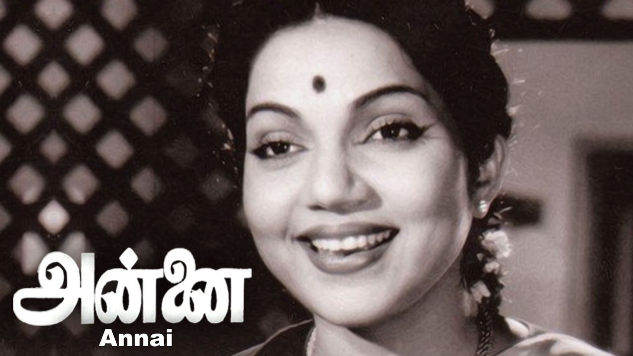 Annai: Where to Watch and Stream Online | Reelgood