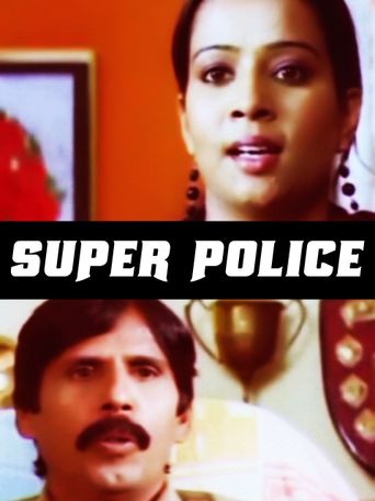 Super Police (2002): Where to Watch and Stream Online | Reelgood