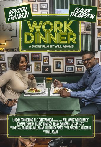 Work Dinner (2022): Where to Watch and Stream Online | Reelgood