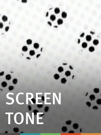 Screen Tone (2012): Where to Watch and Stream Online | Reelgood