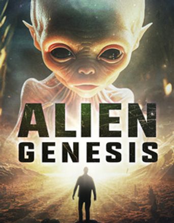 Alien Genesis (2023): Where to Watch and Stream Online | Reelgood
