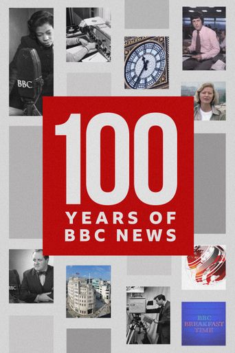 100 Years of BBC News (2022): Where to Watch and Stream Online | Reelgood