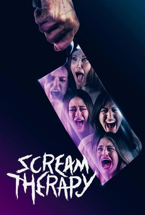 Scream Therapy: Where to Watch and Stream Online | Reelgood