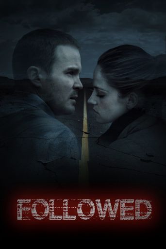 Followed (2015): Where to Watch and Stream Online | Reelgood