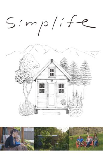 Simplife (2017): Where to Watch and Stream Online | Reelgood