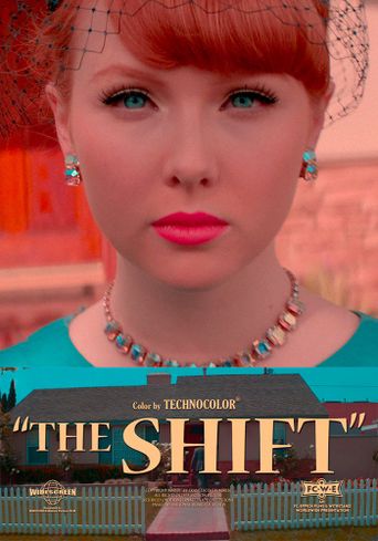 The Shift (2014): Where to Watch and Stream Online | Reelgood
