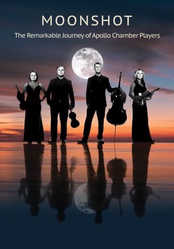 Moonshot: The Remarkable Journey of Apollo Chamber Players (2014 ...