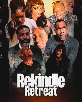Rekindle Retreat: Where to Watch and Stream Online | Reelgood