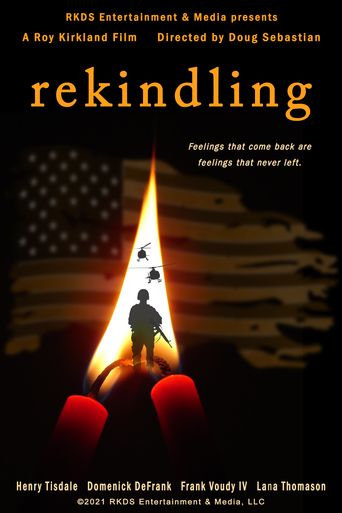 Rekindling (2022): Where to Watch and Stream Online | Reelgood