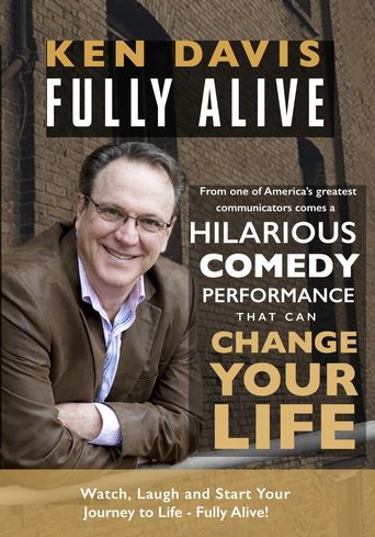 Fully Alive (2012): Where to Watch and Stream Online | Reelgood