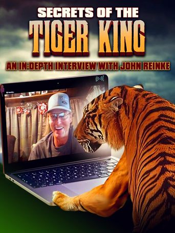 Secrets of the Tiger King: Where to Watch and Stream Online | Reelgood