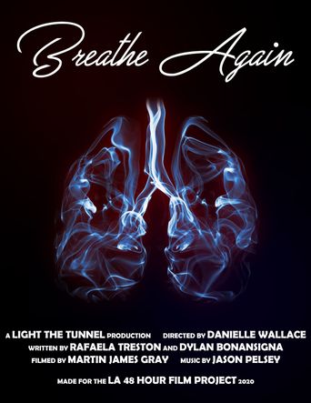 Breathe Again (2020): Where to Watch and Stream Online | Reelgood