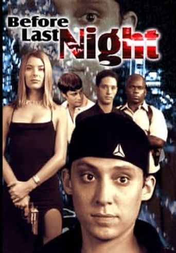 Before Last Night: Where to Watch and Stream Online | Reelgood