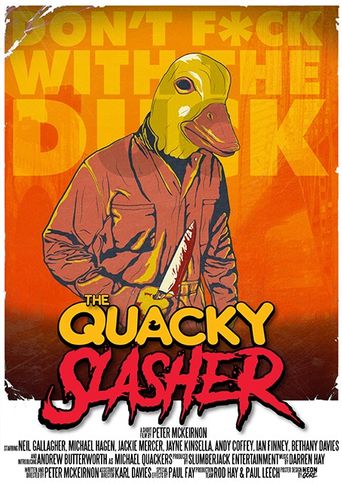 The Quacky Slasher (2017): Where to Watch and Stream Online | Reelgood