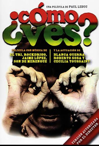 ¿Cómo ves? (1986): Where to Watch and Stream Online | Reelgood