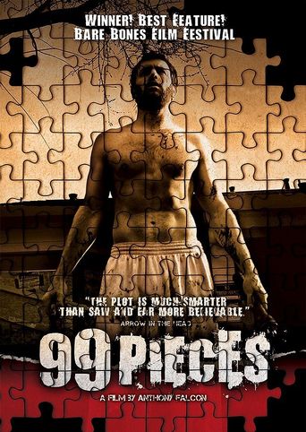 99 Pieces (2007): Where to Watch and Stream Online | Reelgood