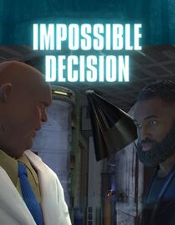 Impossible Decision (2023): Where to Watch and Stream Online | Reelgood