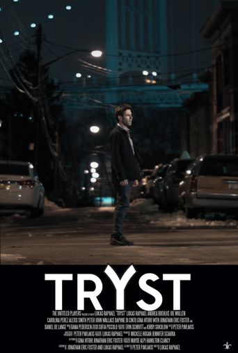 Tryst (2015): Where to Watch and Stream Online | Reelgood
