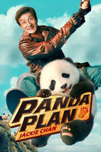 Panda Plan (2024): Where to Watch and Stream Online | Reelgood