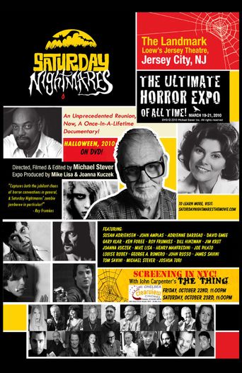 Saturday Nightmares: The Ultimate Horror Expo of All Time! (2010 ...