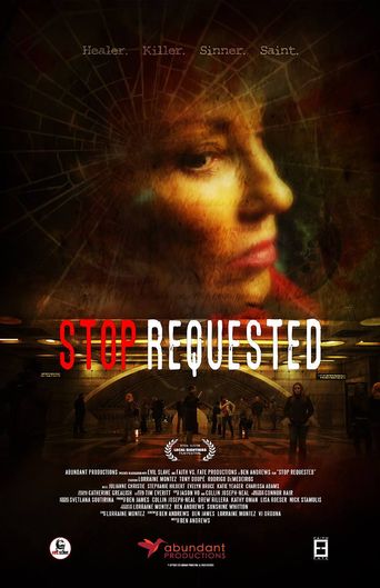 Stop Requested (2013): Where to Watch and Stream Online | Reelgood