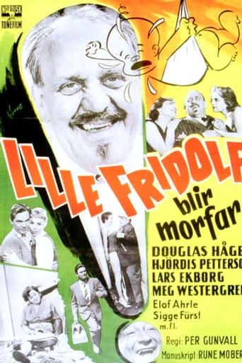 Lille Fridolf blir morfar (1957): Where to Watch and Stream Online ...