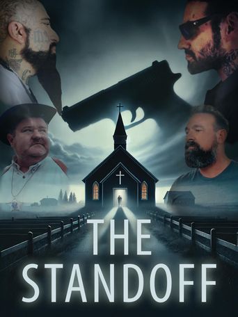 The Standoff (2024): Where to Watch and Stream Online | Reelgood